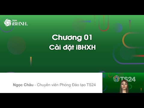 Cài đặt phần mềm iBHXH | TS24