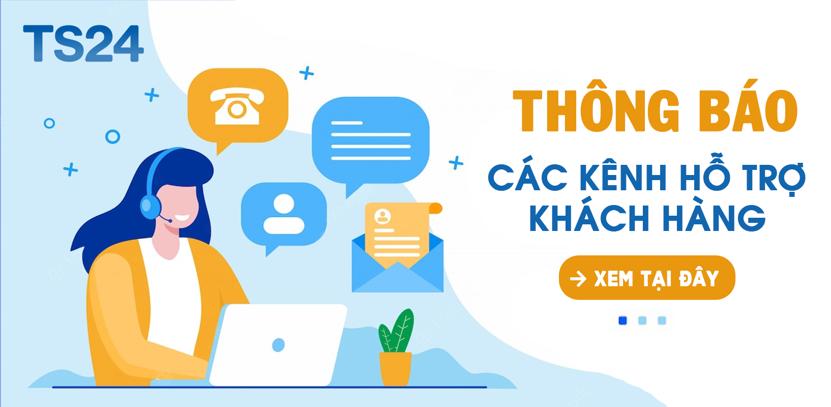 Thông báo về các Kênh hỗ trợ chính thức của TS24