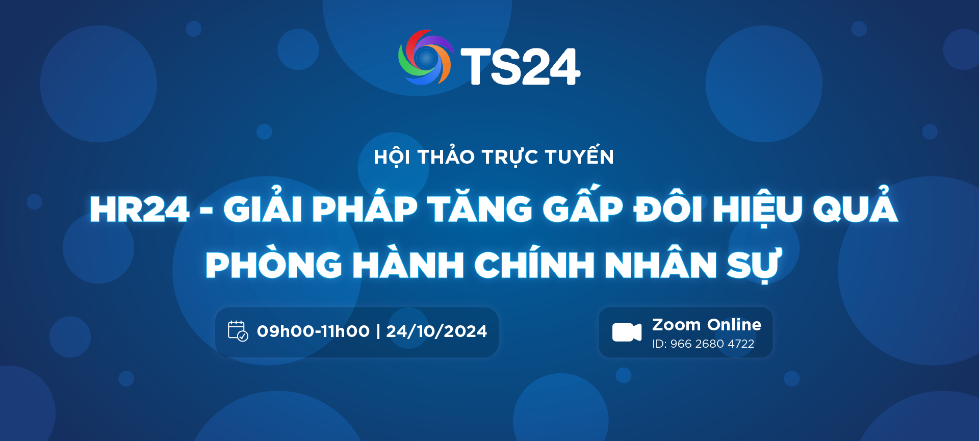 [Zoom Online] HR24 - Giải pháp tăng gấp đôi hiệu quả phòng hành chính ...